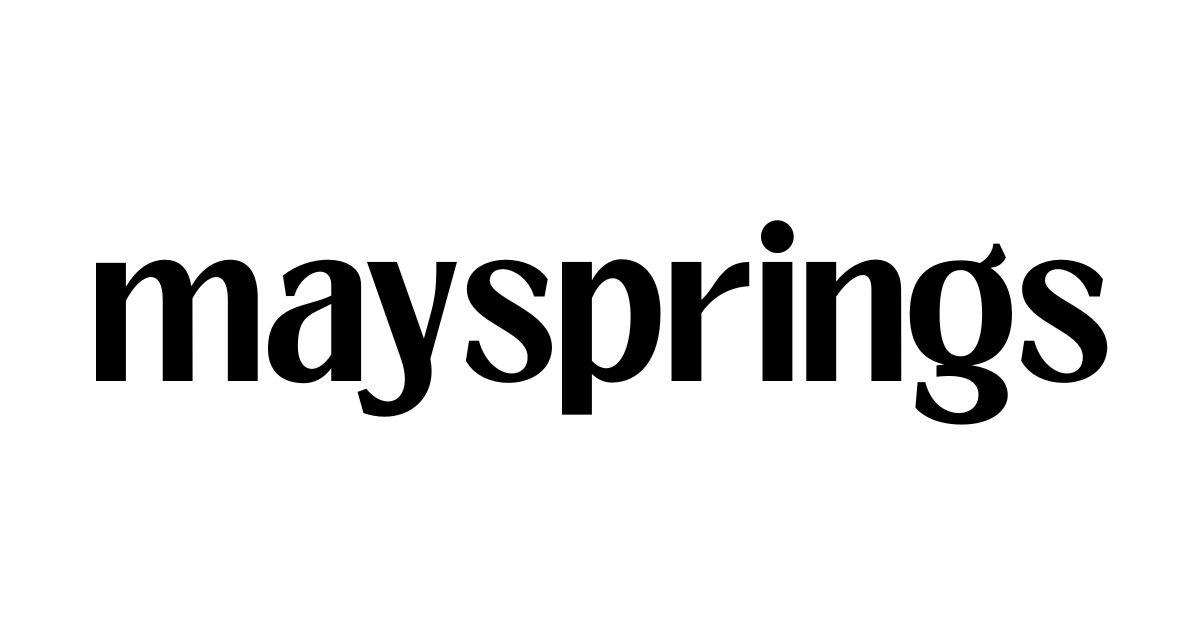 Our Brand Story – Maysprings